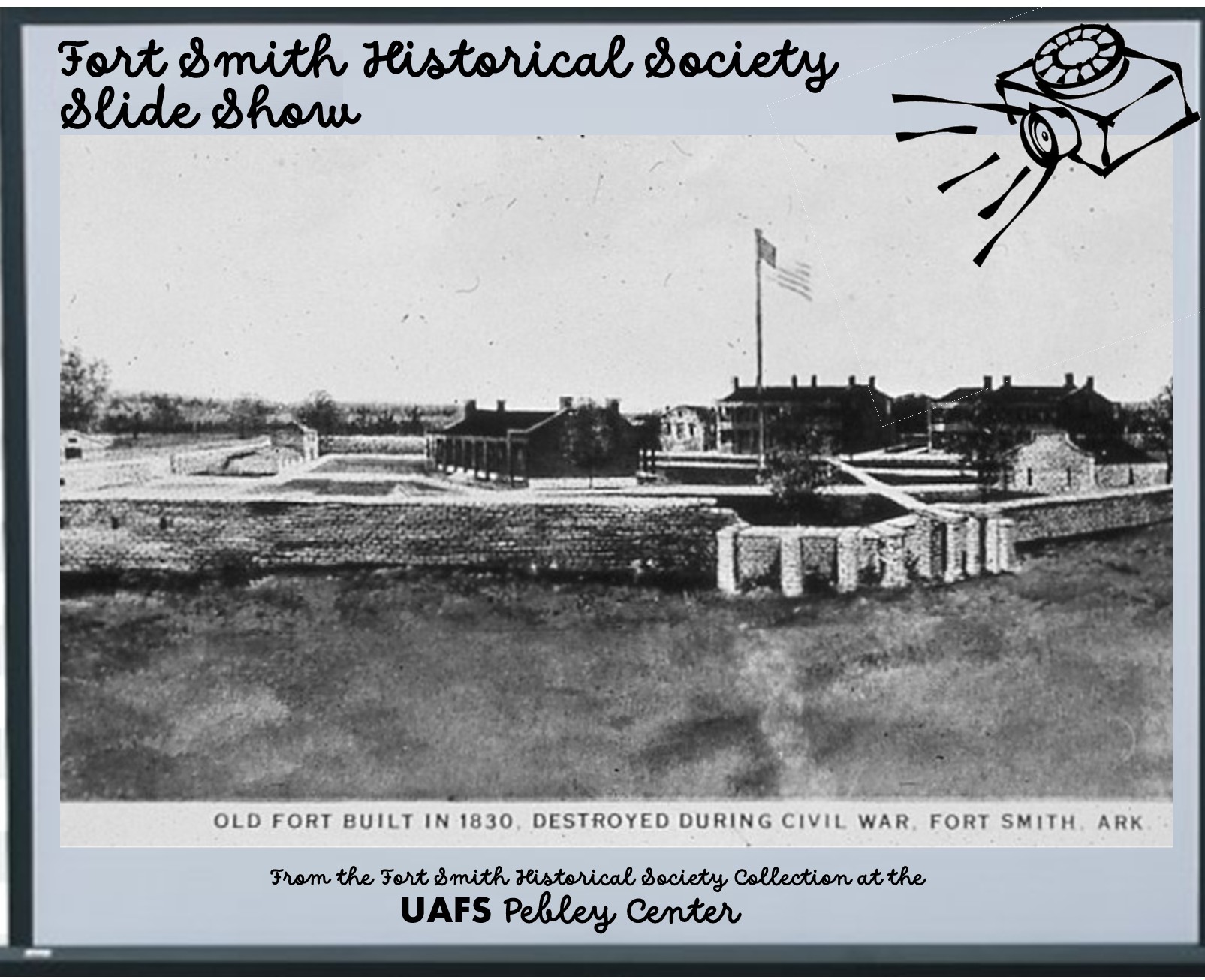 203 – Fort Smith Historical Society